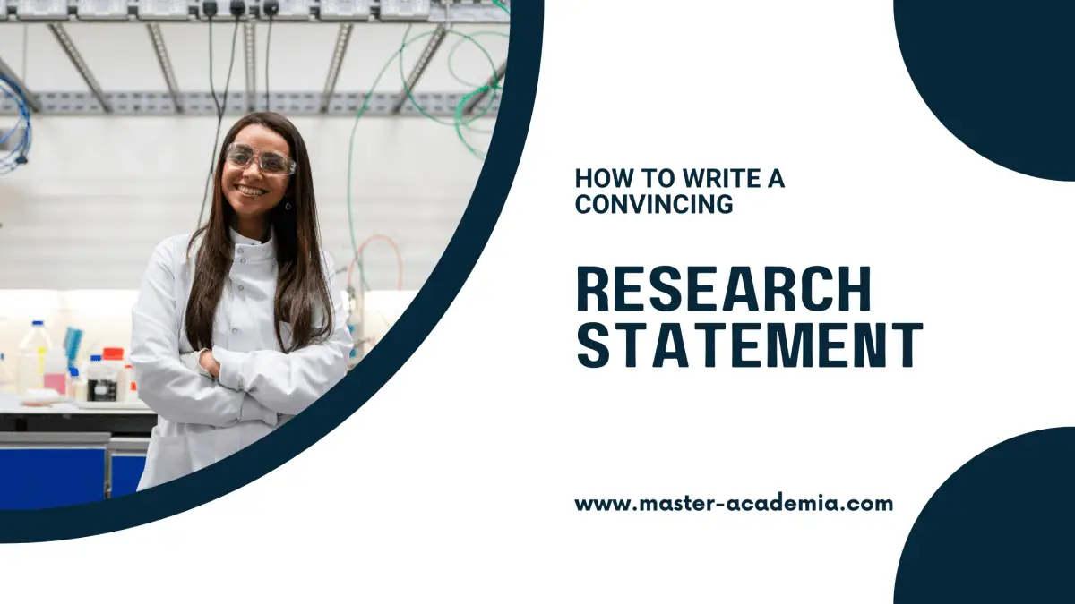 How to write a convincing research statement - Master Academia