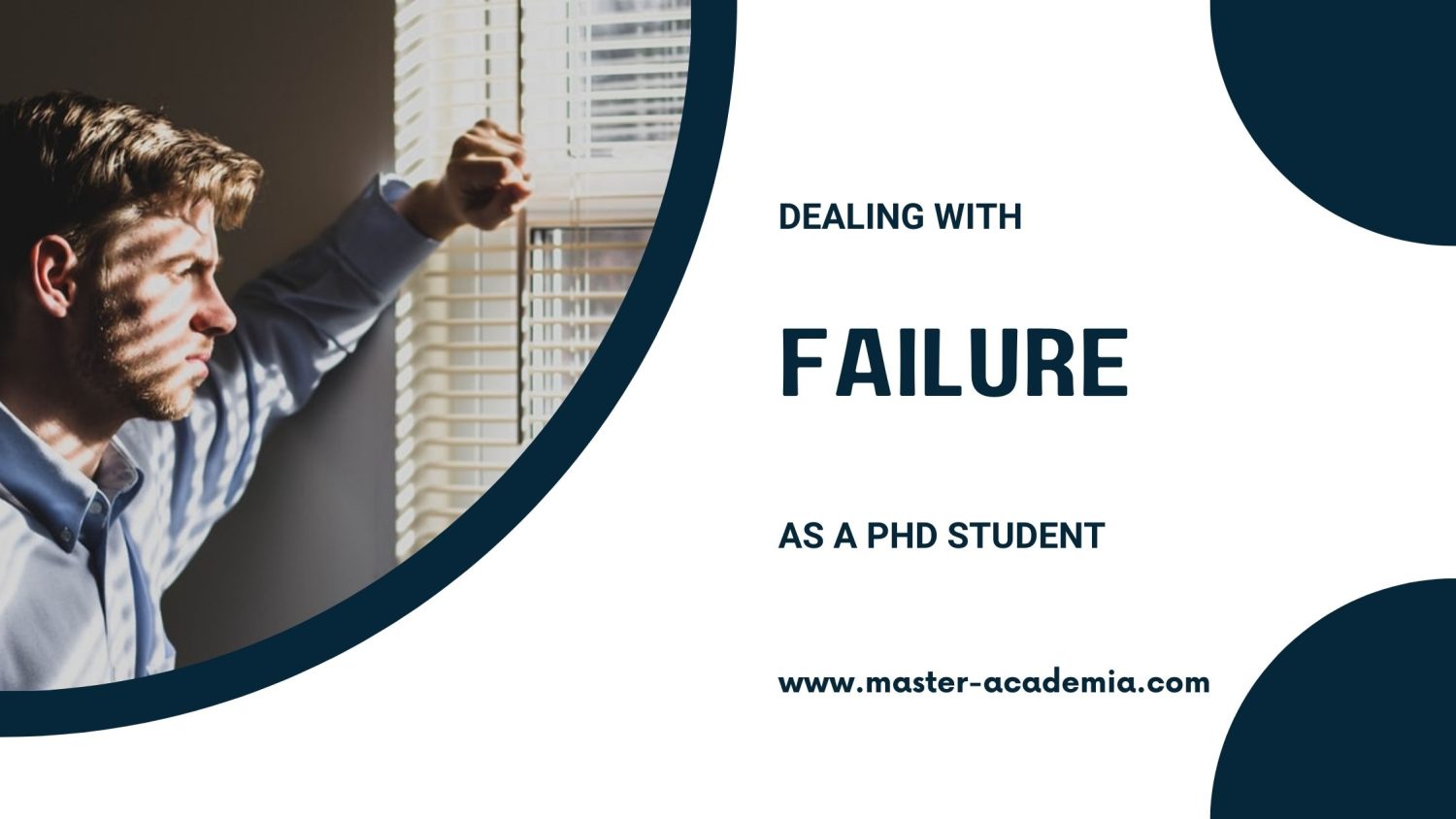 Dealing with failure as a PhD student - Master Academia