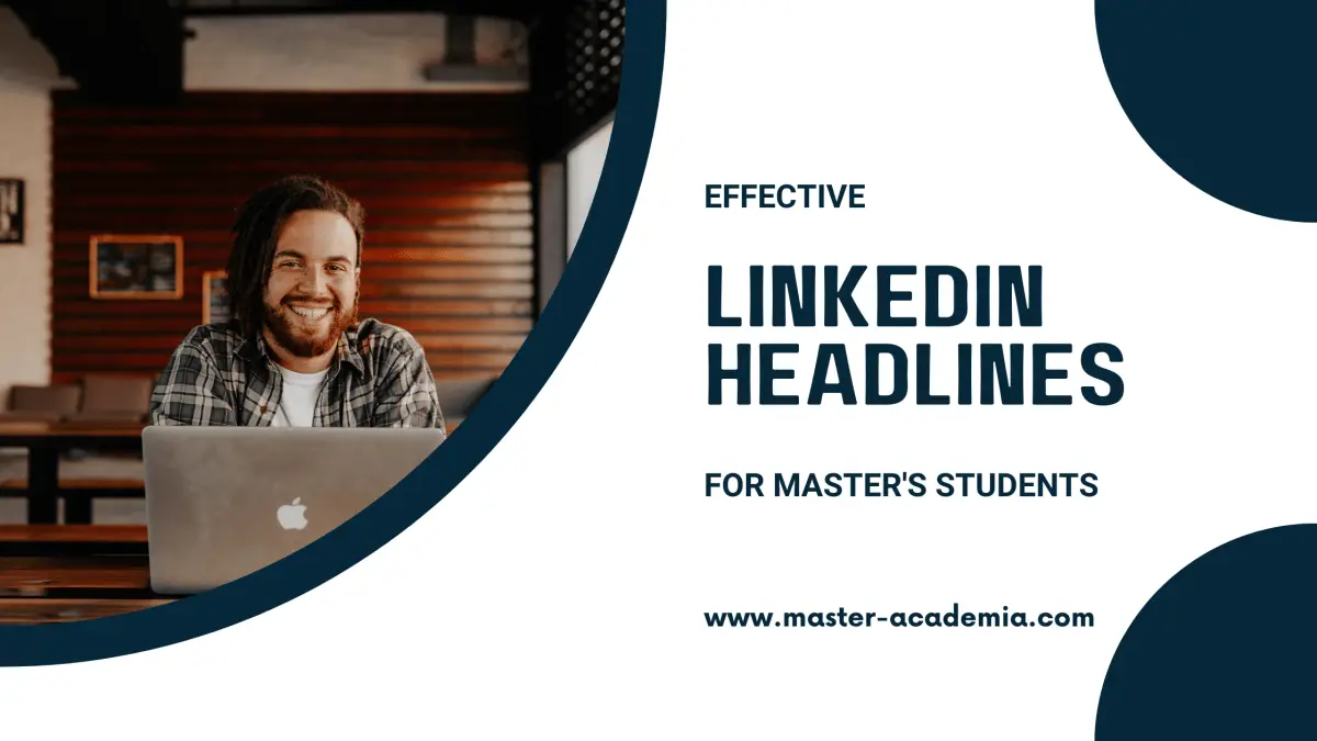 Effective LinkedIn headlines for master’s students (+ examples) - Master Academia