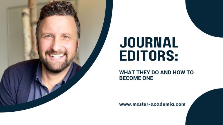 Journal editors: What they do, and how to become one - Master Academia Journal editors: What they do, and how to become one - Master Academia