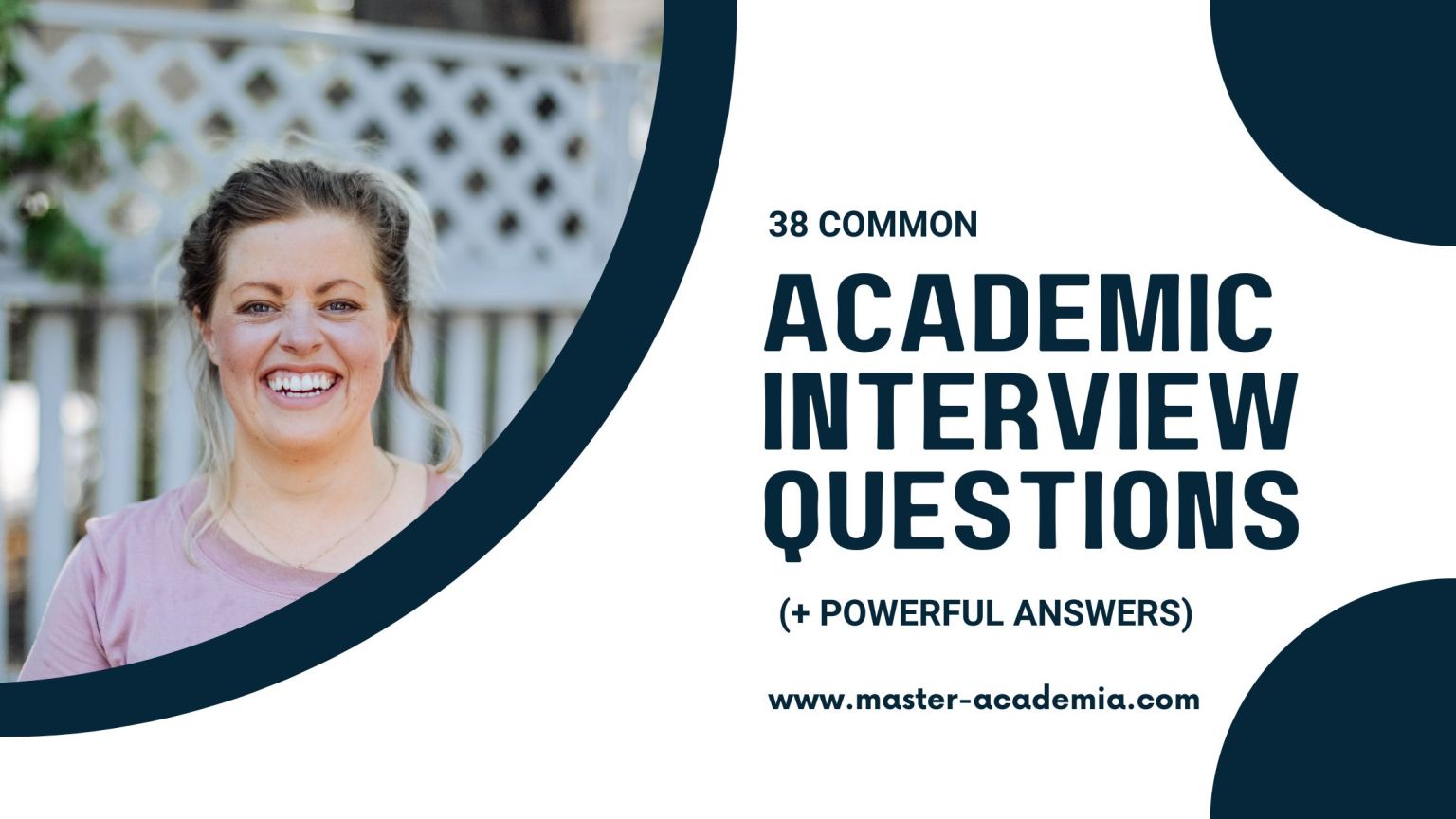 38 common academic job interview questions (+ powerful answers ...