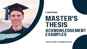 How to write a unique thesis acknowledgement (+ FAQs) - Master Academia