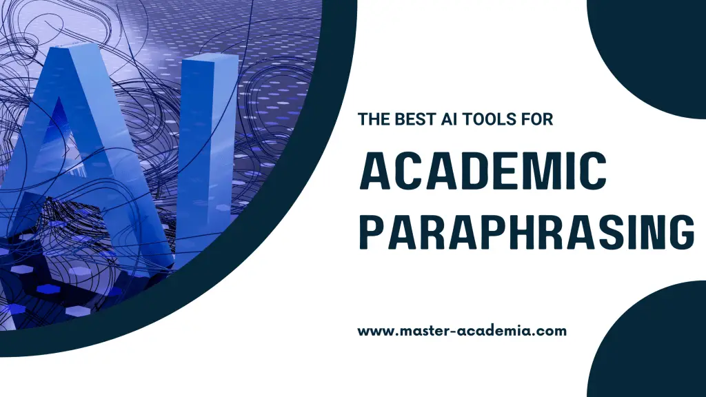 The 11 best AI tools for academic writing - Master Academia